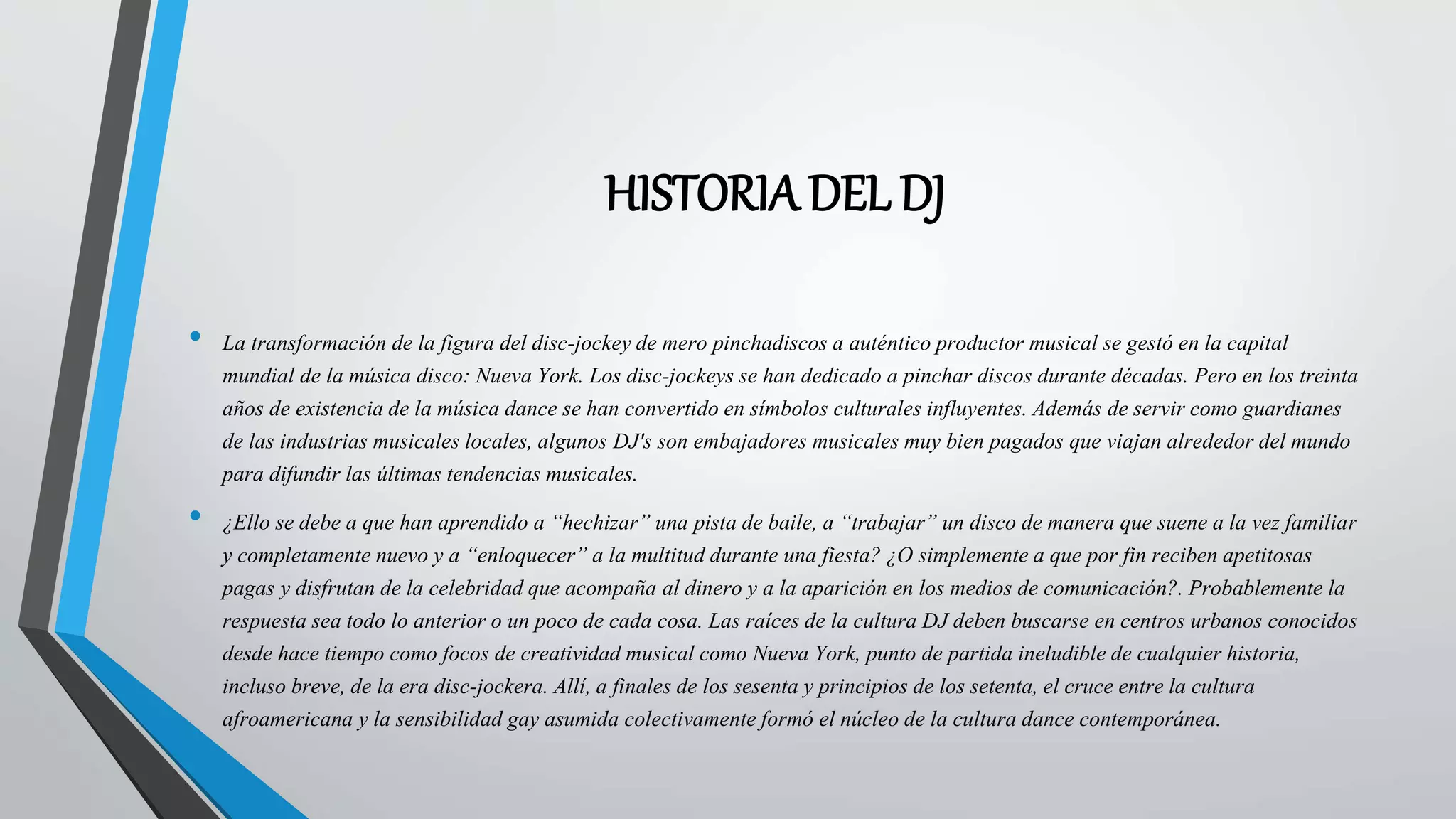 La historia del dj | PPTX