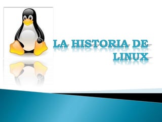 La historia de linux | PPTX