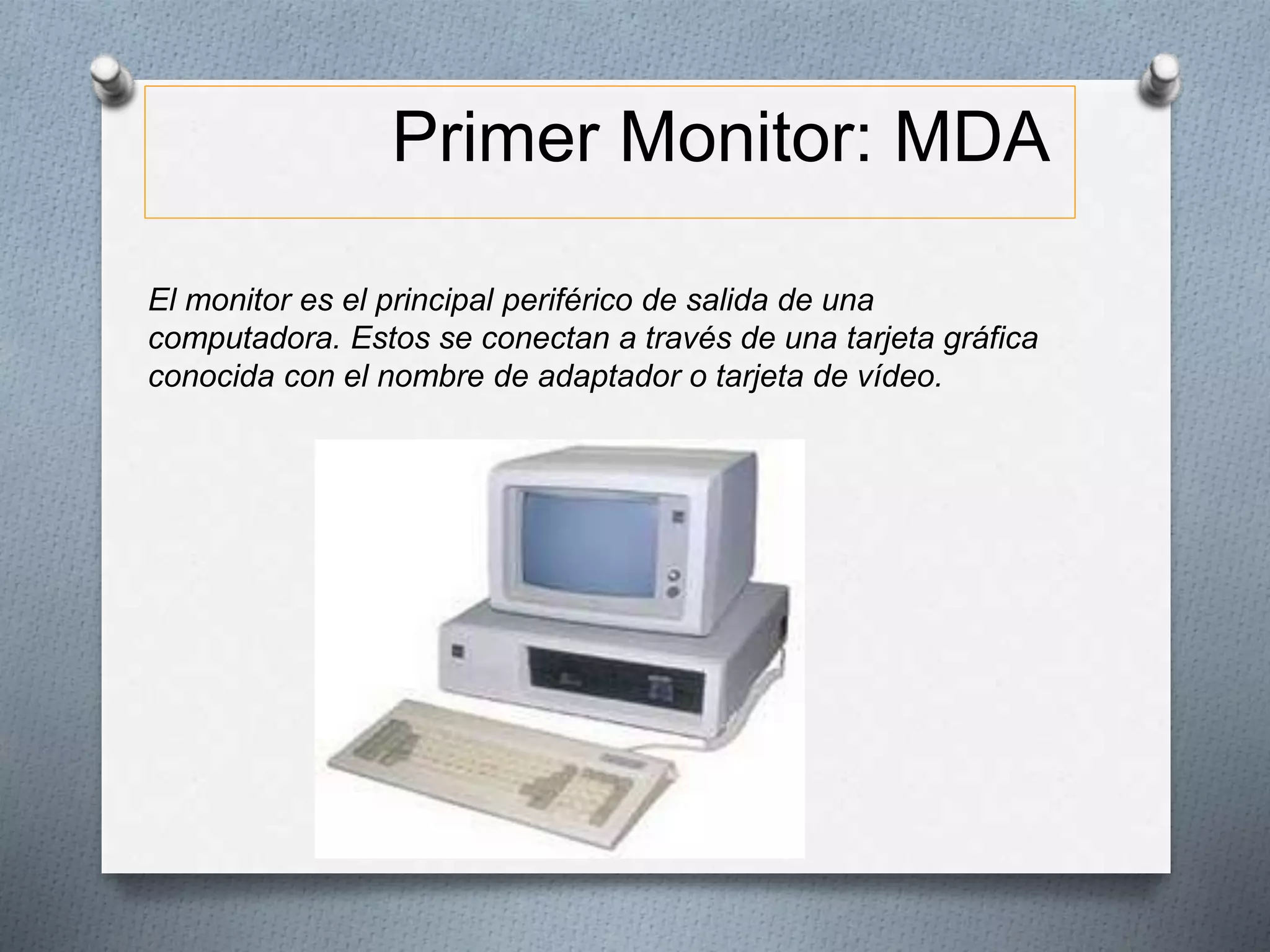 La historia de los monitores | PPTX
