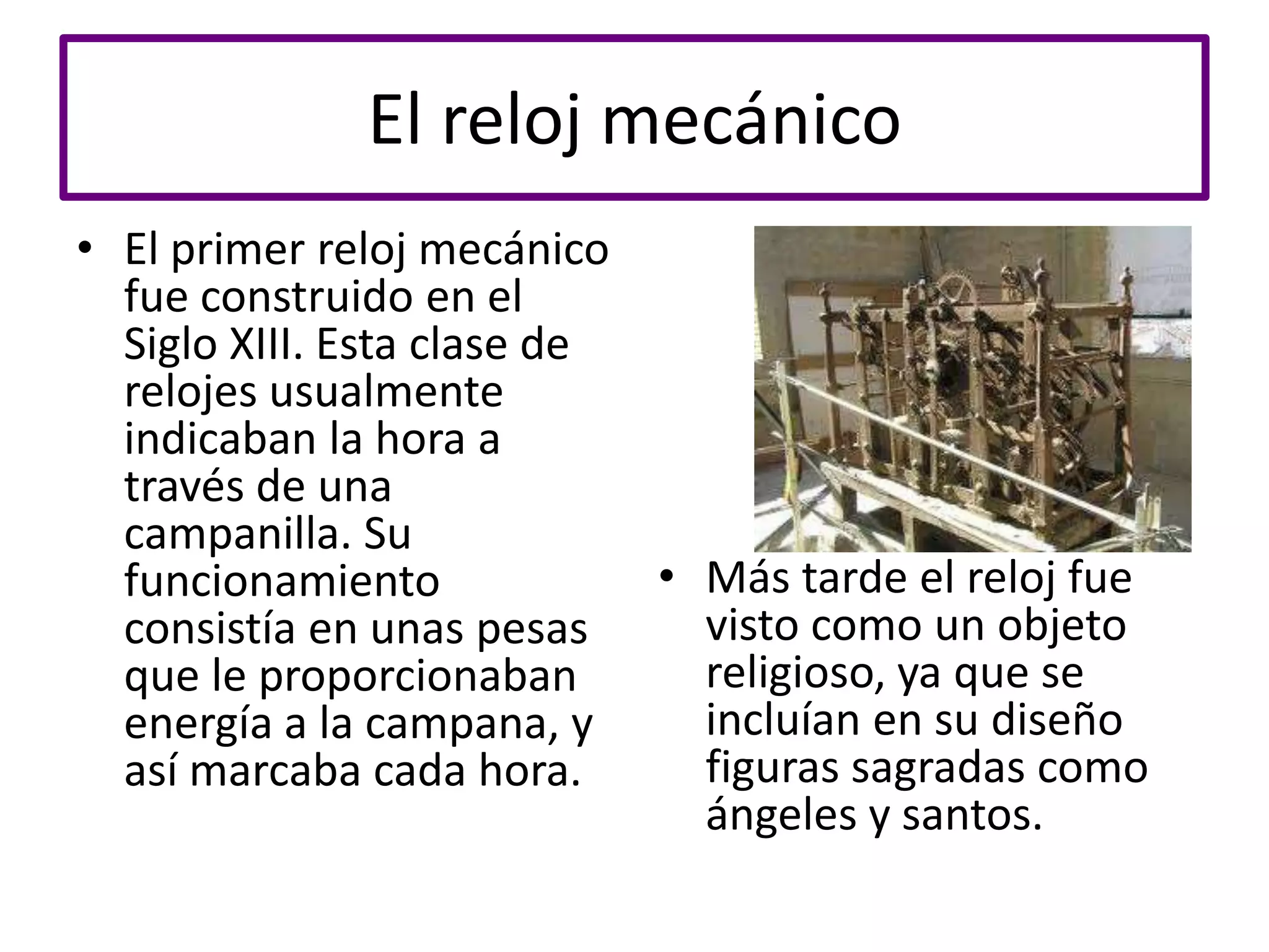 La historia del reloj | PPTX | Physics | Science