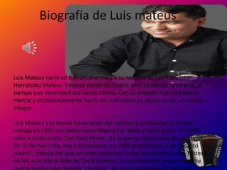 La historia de luis mateus | PPTX