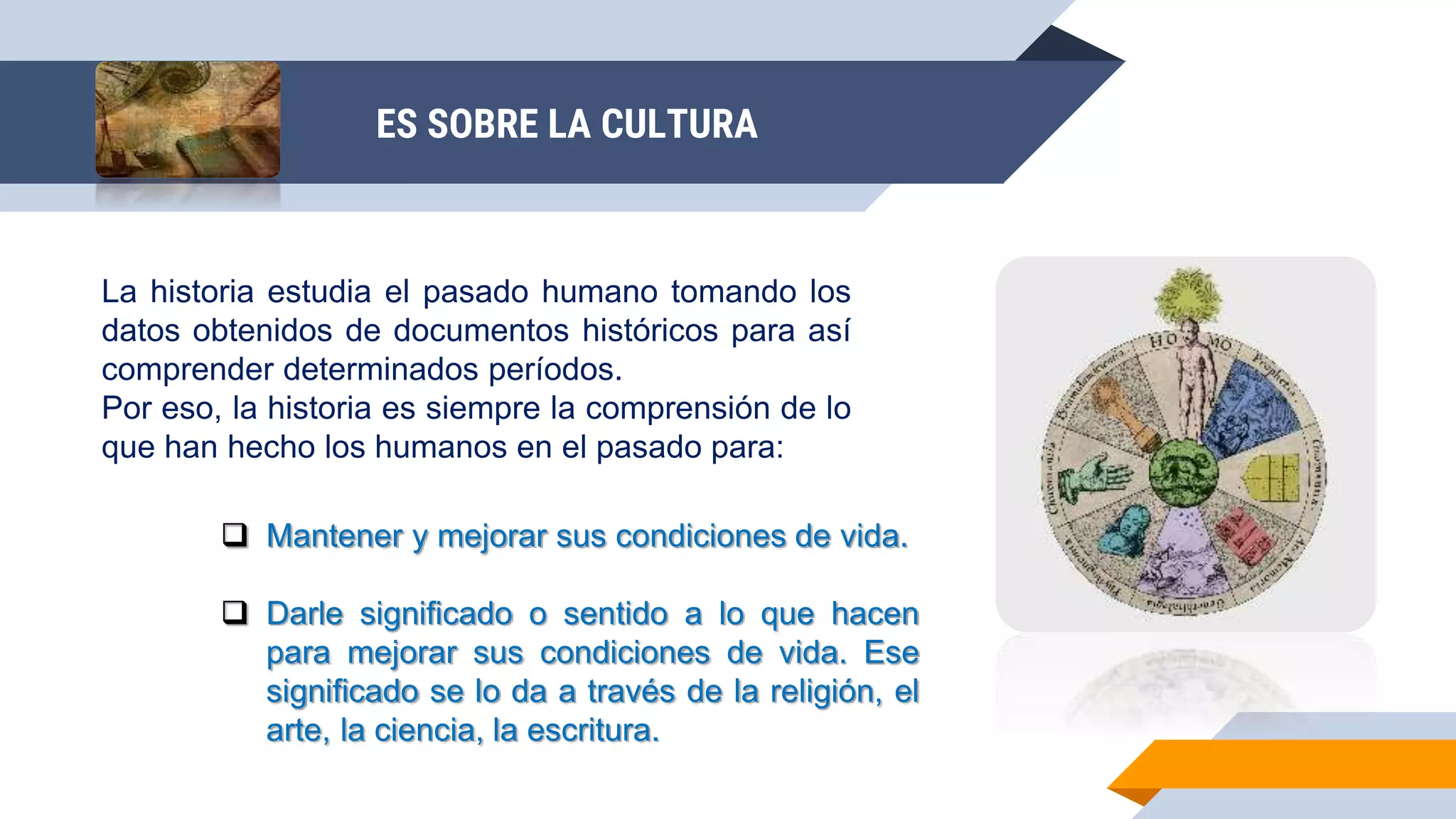 La historia una Ciencia. | PPT