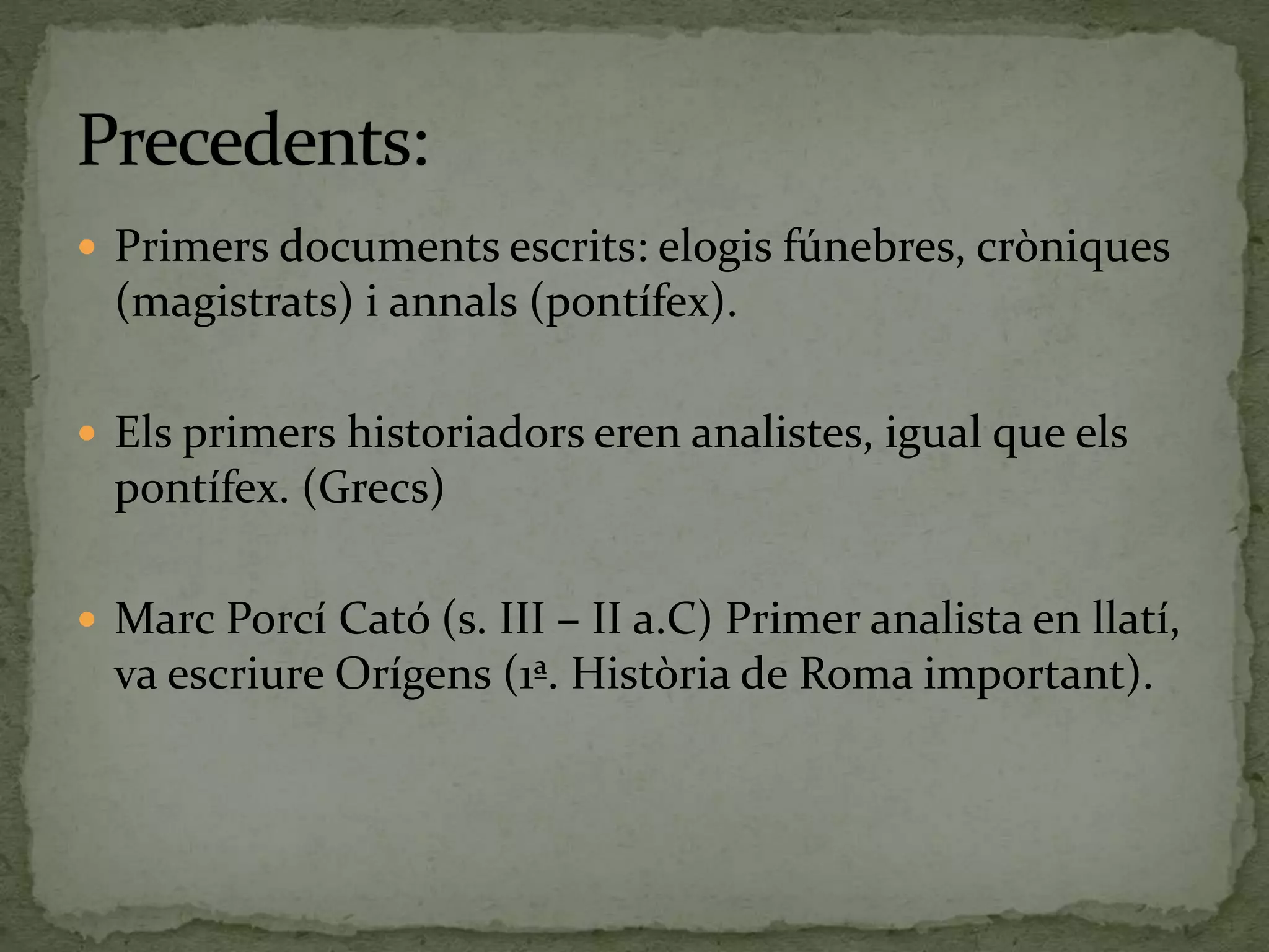 La historiografia romana | PPTX