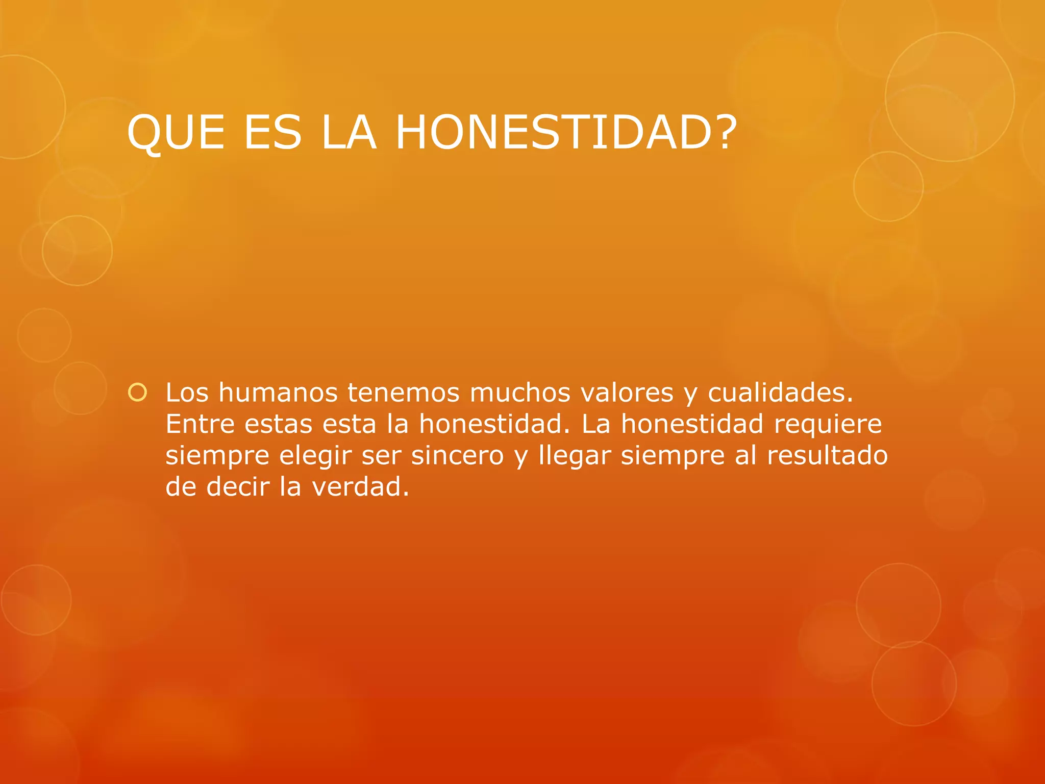 La honestidad | PPT