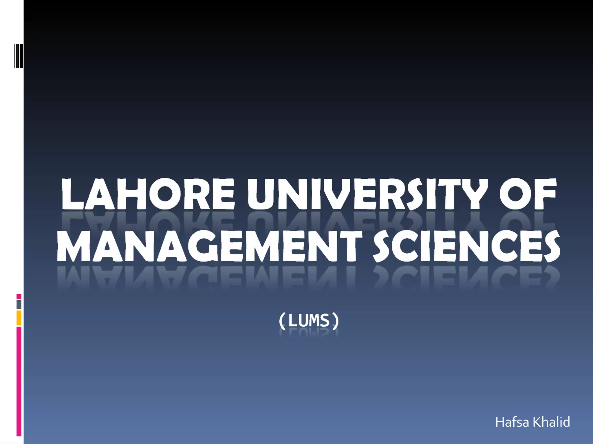Lahore School of Management Science | PPT