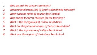 Lahore Resolution of 1940, Emergence of Bangladesh.pptx