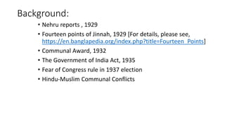 Lahore Resolution of 1940, Emergence of Bangladesh.pptx