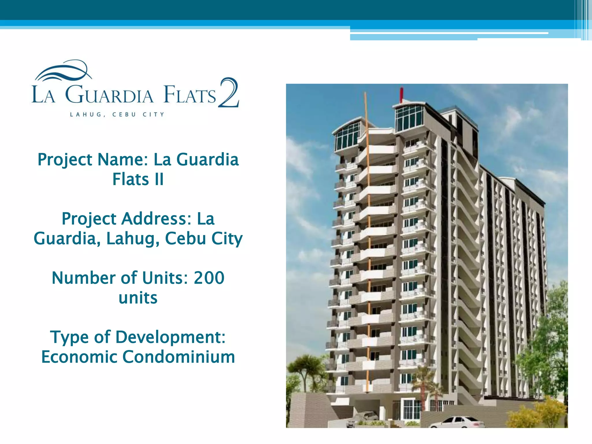 LA GUARDIA FLATS 2 - Lahug, Cebu City | PPTX