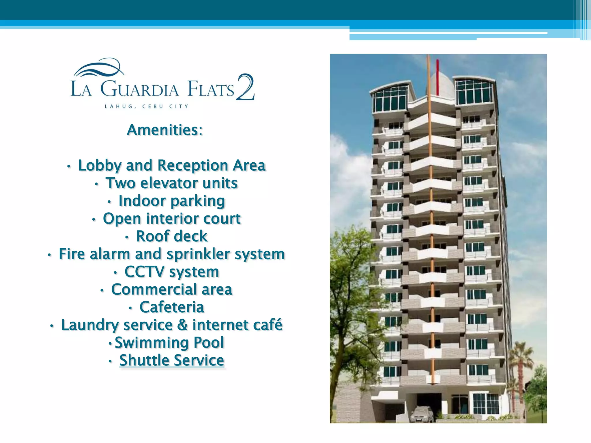 LA GUARDIA FLATS 2 - Lahug, Cebu City | PPTX