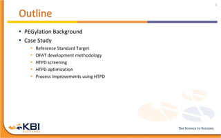 High Throughput PEGylation Process Development – Screening & Optimization Studies | PPT
