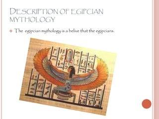 Egyptian mythology | PPTX