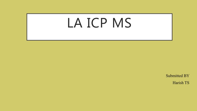 La icp ms | PPT