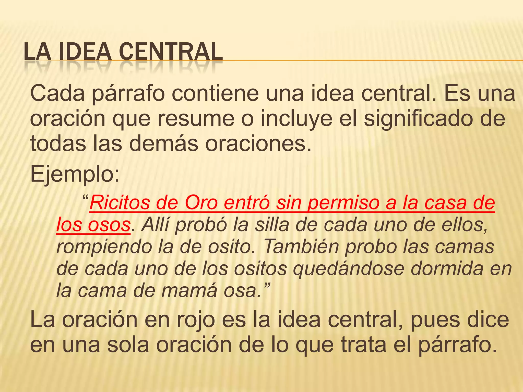 La idea central | PPTX