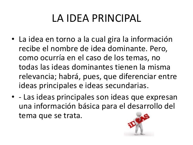 La idea principal