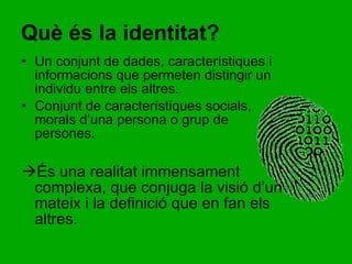 La identitat digital | PPT