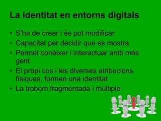 La identitat digital | PPT