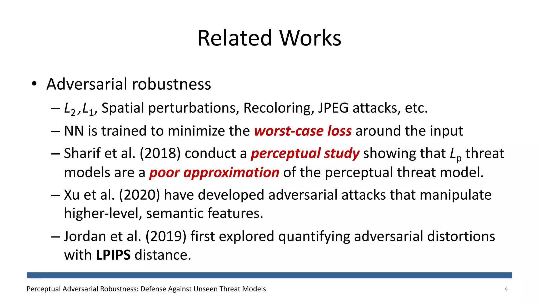 Perceptual Adversarial Robustness: Defense Against Unseen Threat Models ...