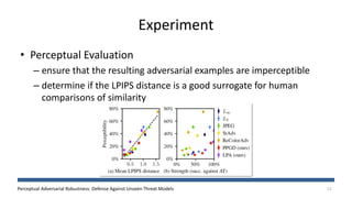 Perceptual Adversarial Robustness: Defense Against Unseen Threat Models ...