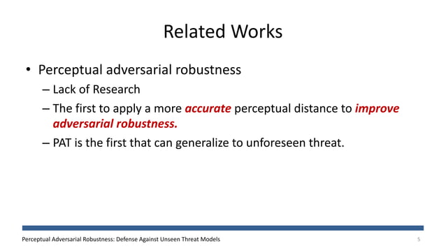 Perceptual Adversarial Robustness Defense Against Unseen Threat Models Ppt