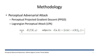 Perceptual Adversarial Robustness: Defense Against Unseen Threat Models ...