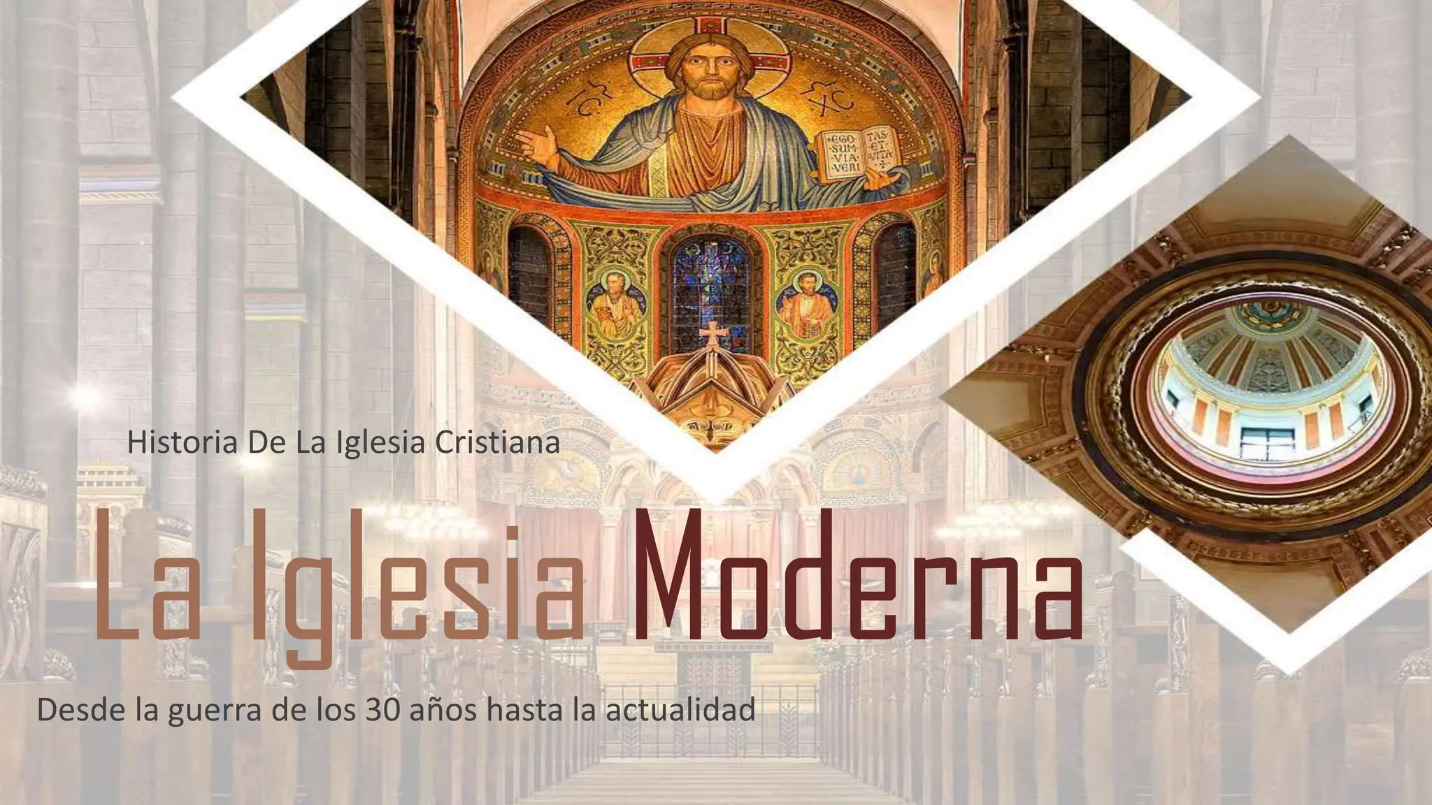 Historia de la Iglesia Cristiana - La Iglesia Moderna_.ppt