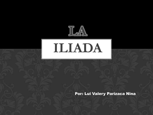 La iliada | PPT