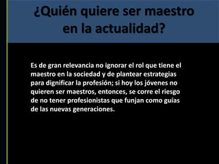 La imagen del maestro contemporáneo ok | PPSX