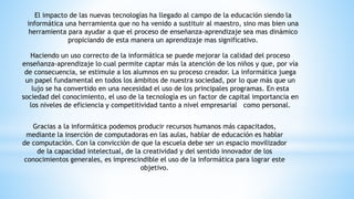 La importancia de la informática en la educación.pptx