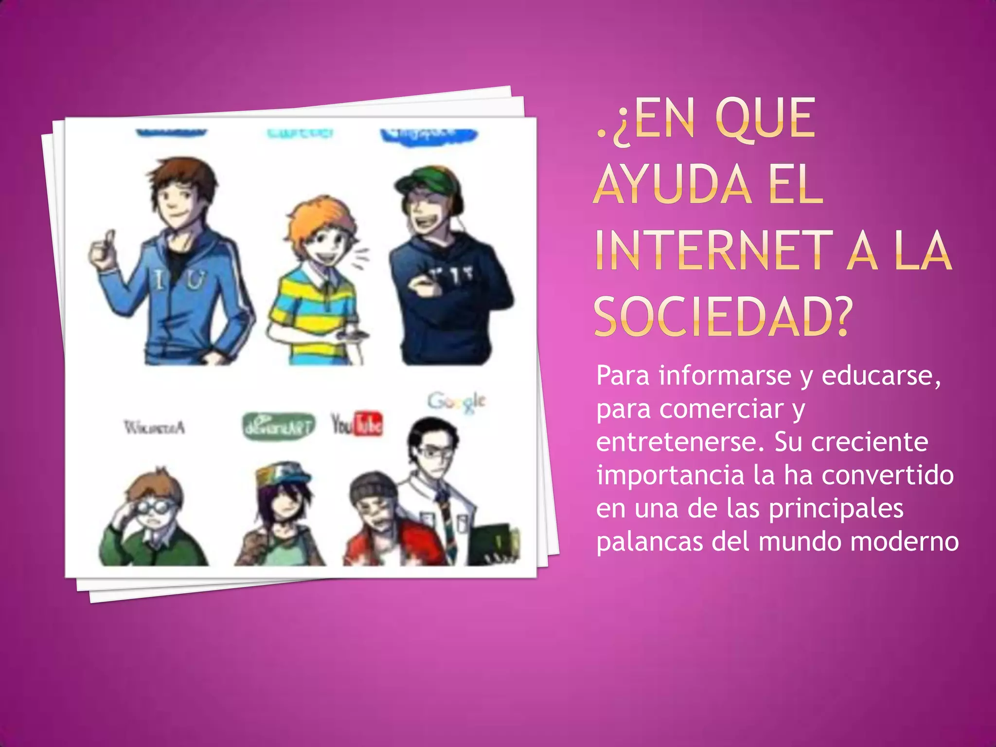 La importancia del internet | PPTX