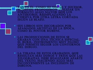 La imprenta europea del siglo xvi al xvii | PPT