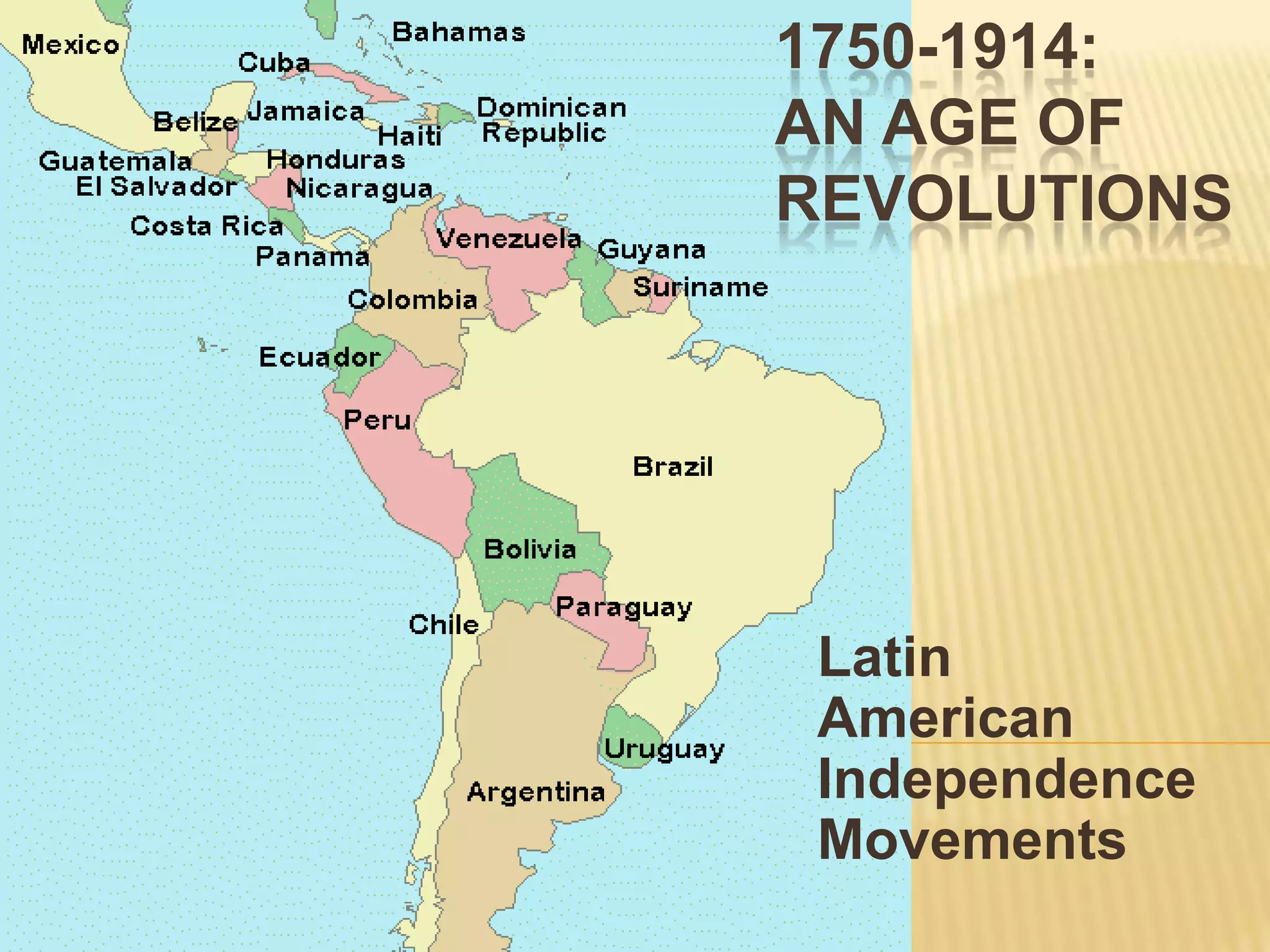 Latin American Revolutions for Independence | PPT