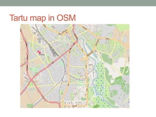 Openstreetmap, GPS traces and positioning | PPT
