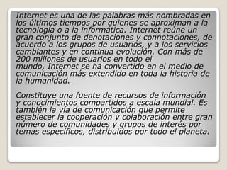 La influencia de internet en la sociedad actual | PPTX