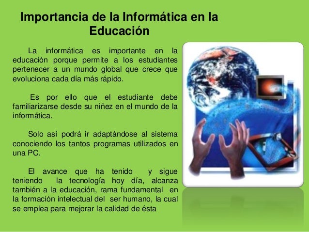 La informatica y la educacion