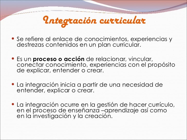 La integración curricular por: Dra. María S. Martínez