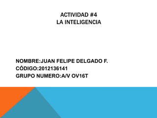 La inteligencia | PPTX