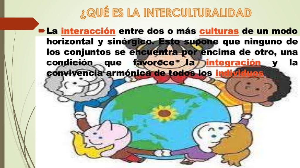La interculturalidad