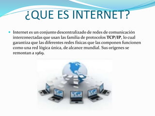 La internet | PPTX