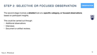 Qualitative Methods: Ethnography & Participant Observation | PPT