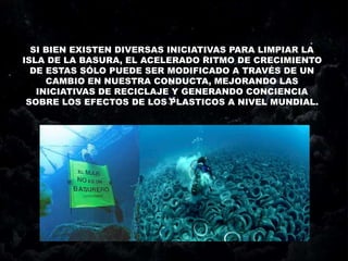 La isla de basura | PPTX