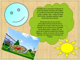 Zacatlan de las Manzanas | PPSX