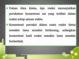 Laju reaksi indah | PPTX