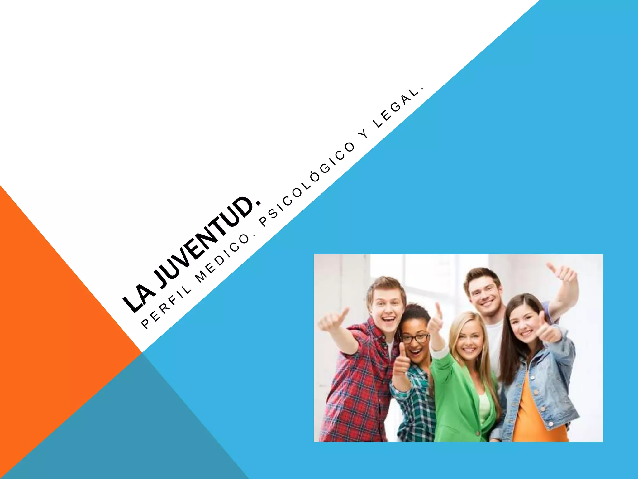 Etapas de la vida: La juventud | PPTX