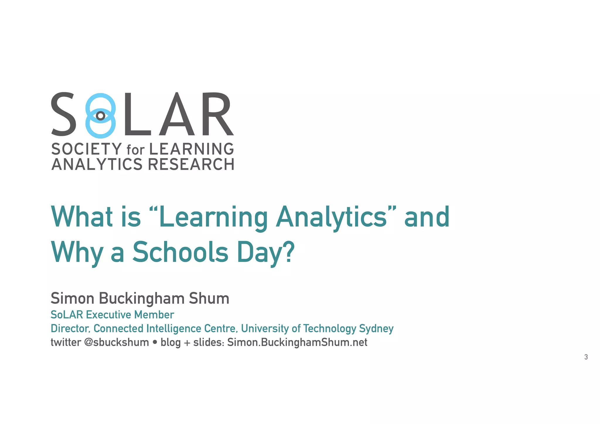 What is “Learning Analytics” and Why a Schools Day? | PDF