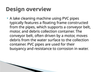 LAKE CLEANING MACHINE is for lake cleaning ppt-1.pptx