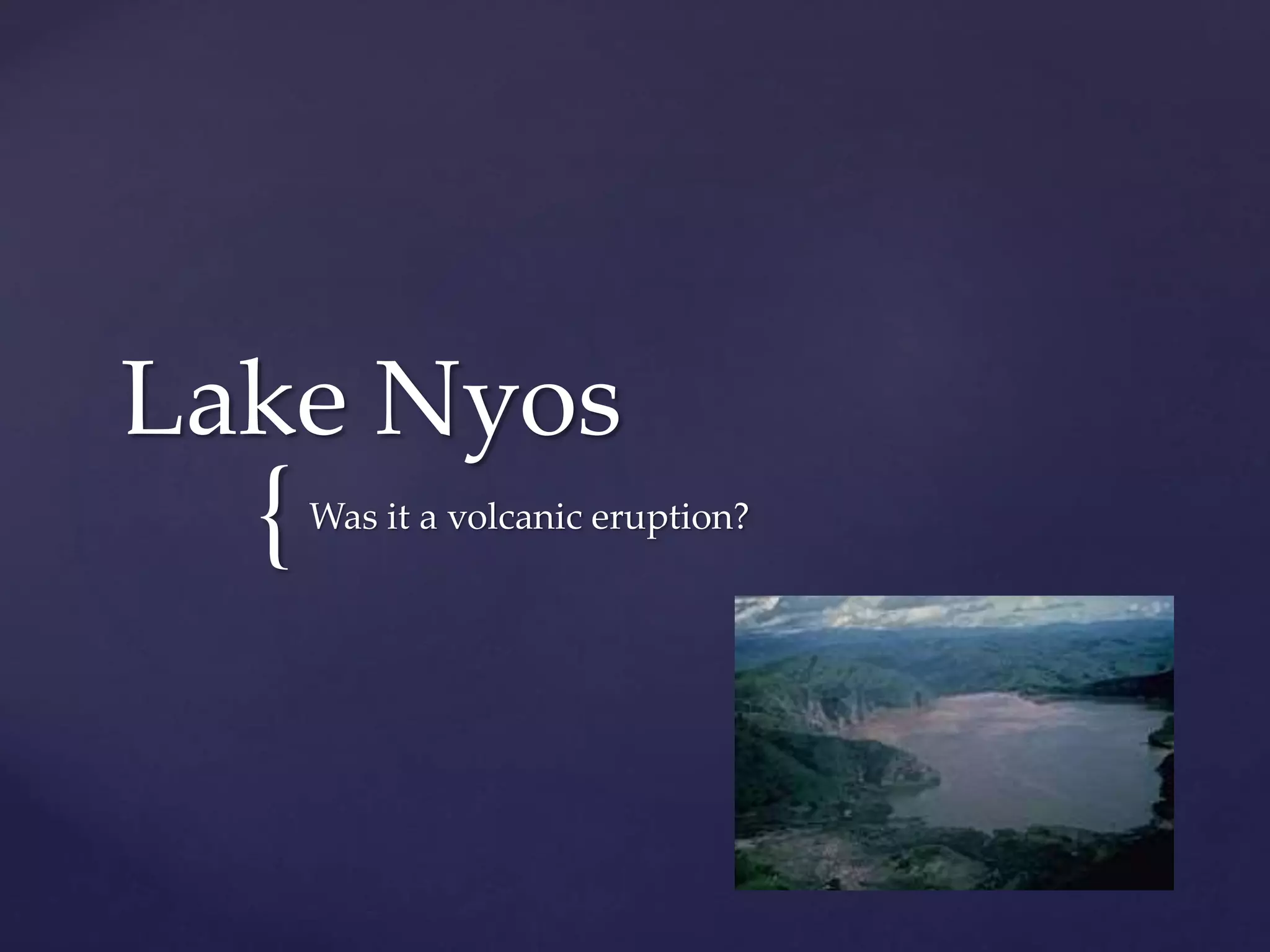 Lake nyos | PPTX