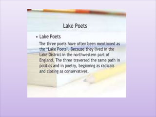 Lake poets | PPTX | Poetry | Books and Literature