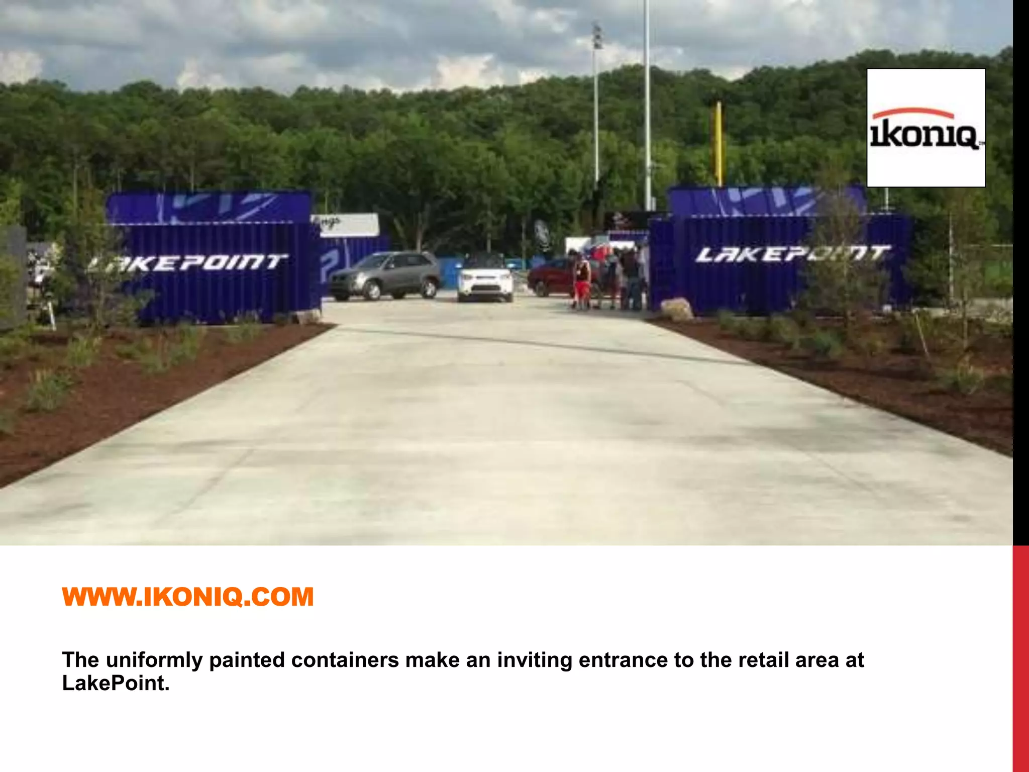 Repurposed shipping containers create retail space at LakePoint sports ...