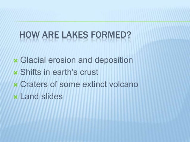 Lakes | PPT | Science