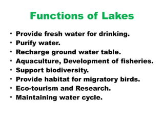 Freshwater Ecosystem Importance and Threats to Lakes | PPTX